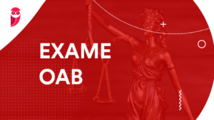 Provas anteriores da OAB: confira os exames e como acessá-los!