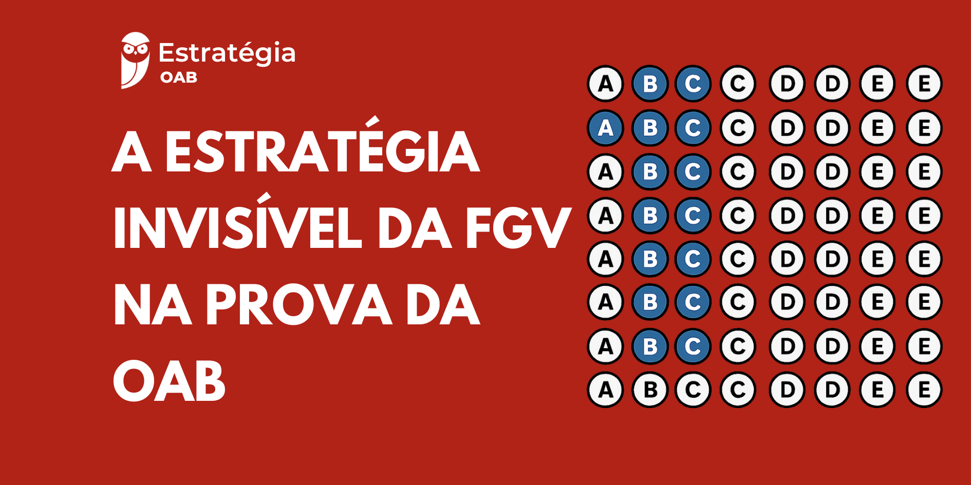 Estratégia da FGV na OAB: Técnica do Chute
